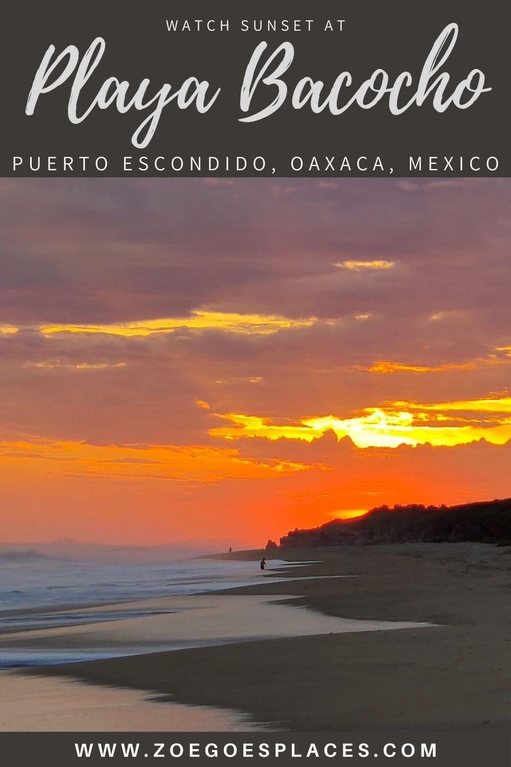 Playa Bacocho, Puerto Escondido (Essential Info + Review)